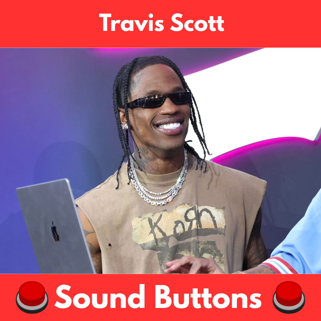 Travis Scott Sound Buttons: Instant Play Ad-Libs